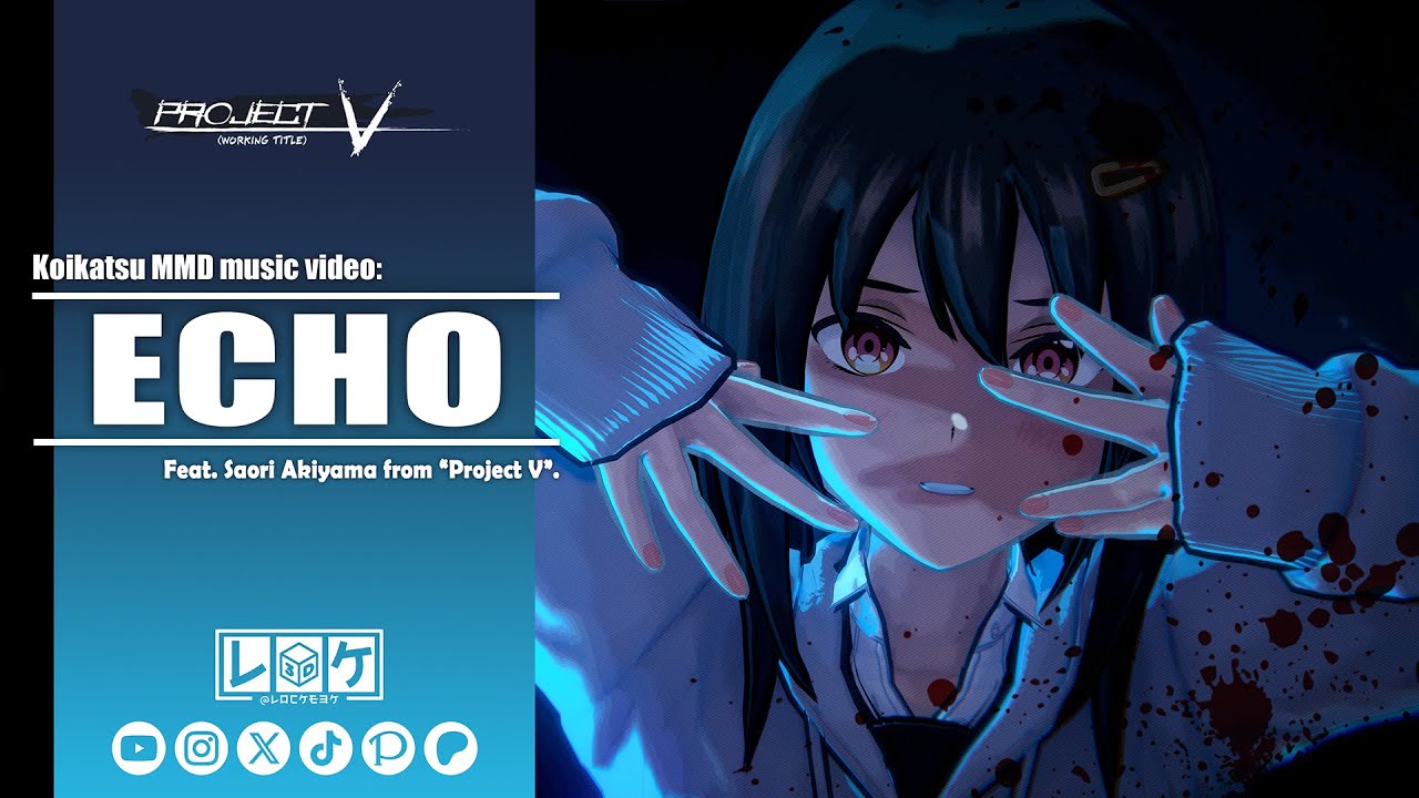 ECHO (Feat. Saori) - Crusher-P (Eng. Sub) [KOIKATSU MMD] - YouTube