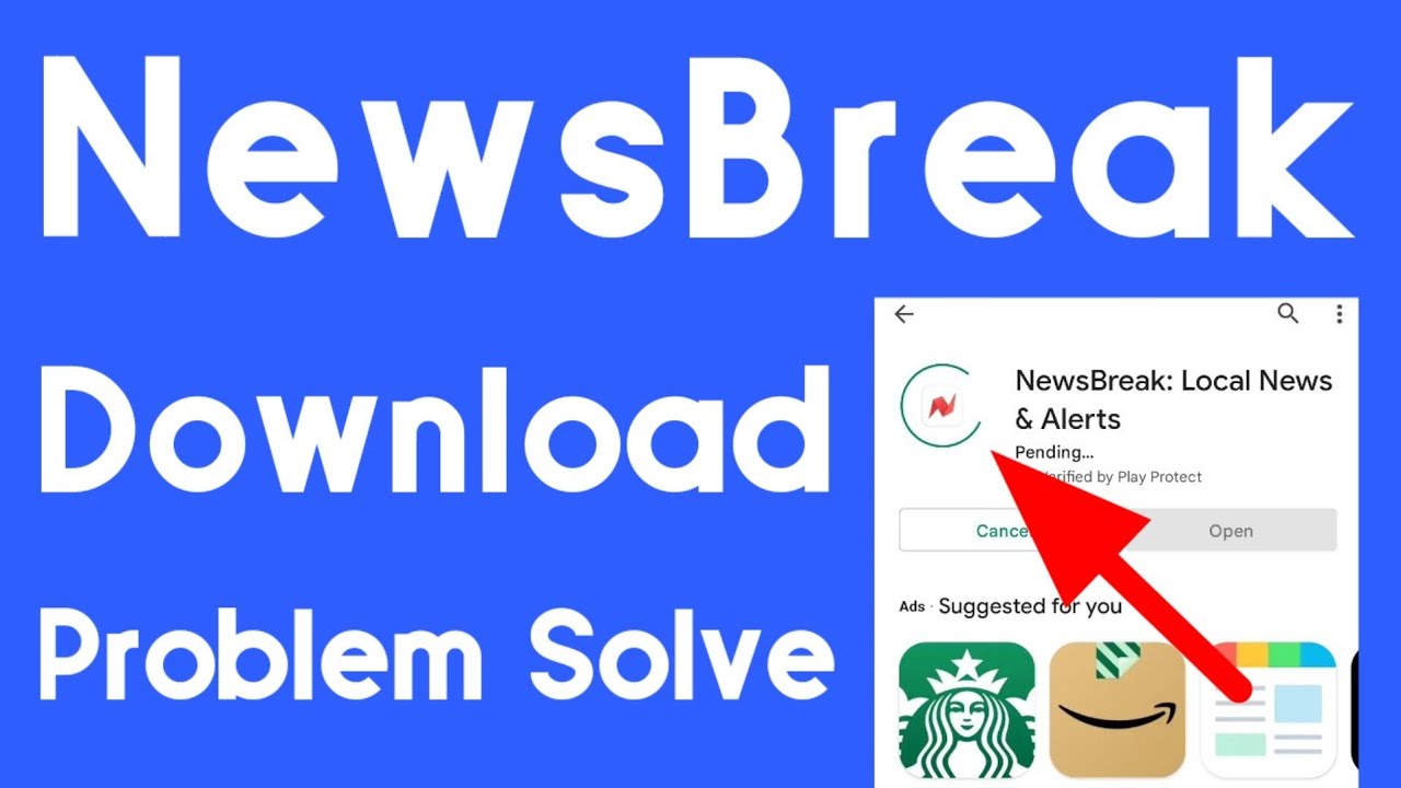 How to NewsBreak App Not Install in Play Store | News Break Download ...