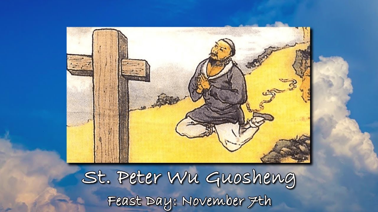 Saint of the Day - Peter Wu Guosheng (November 7th) - YouTube