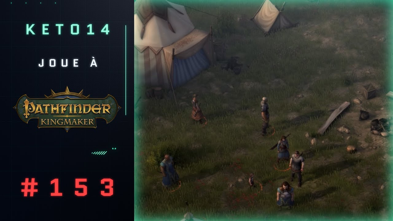 Pathfinder: Kingmaker - Justice fluvial - #153 [FR] - YouTube