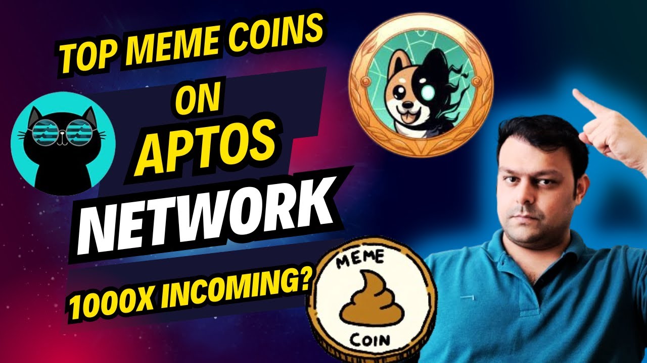 Top Meme Coins On Aptos Network Which Can Blow Up 1000x - YouTube