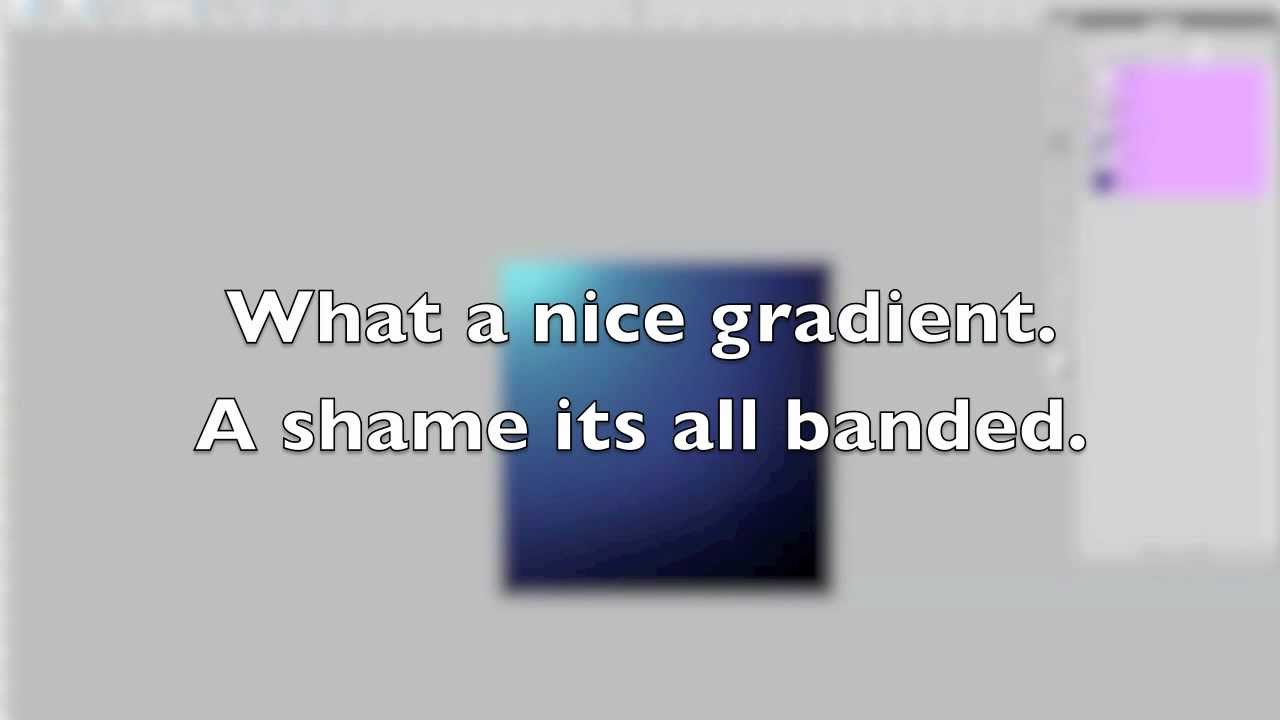 [2] Gradient Banding - Mini Tutorial - YouTube