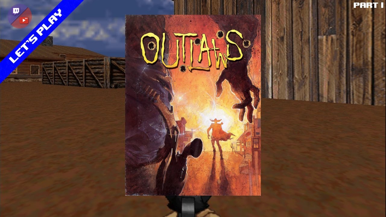 [Rediff][Let's Play] Outlaws (PC)(Part 1/4) - YouTube