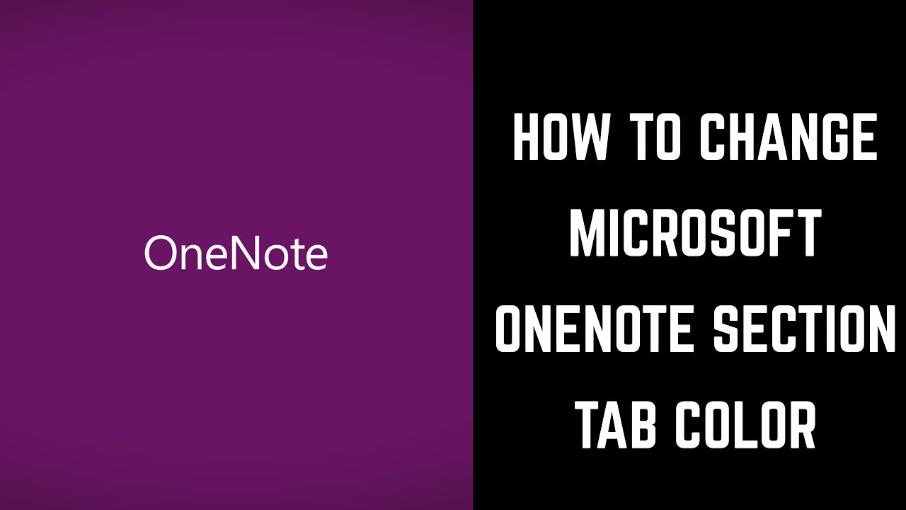 How To Change Microsoft OneNote Section Tab Color YouTube How To Change Microsoft OneNote Section Tab Color YouTube