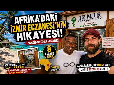 Afrika'daki İzmir Eczanesinin İlginç Hikayesi! İzmir Aşkı, 8 Şubelik Dev Markaya Dönüştü!