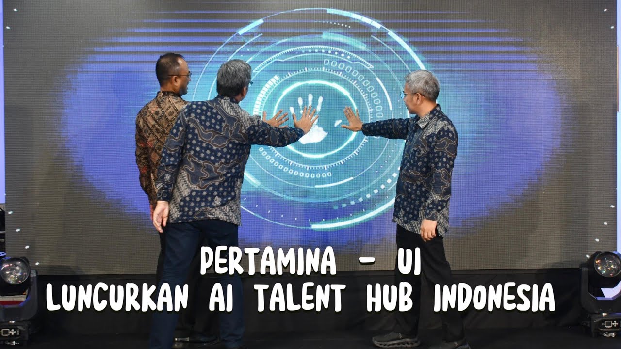 Pertamina - Universitas Indonesia Luncurkan AI Talent Hub Indonesia ...