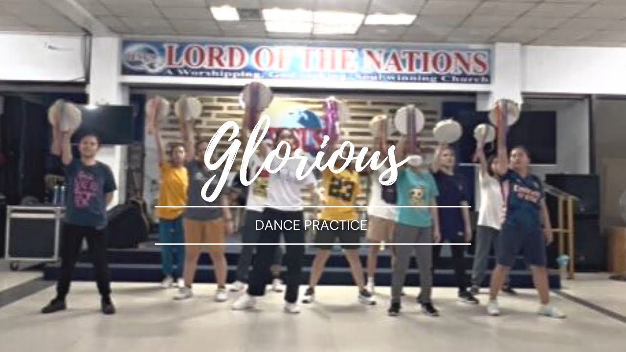 Glorious • Dance Practice (Tambourine) • LOTN-Marikina Dance Ministry ...