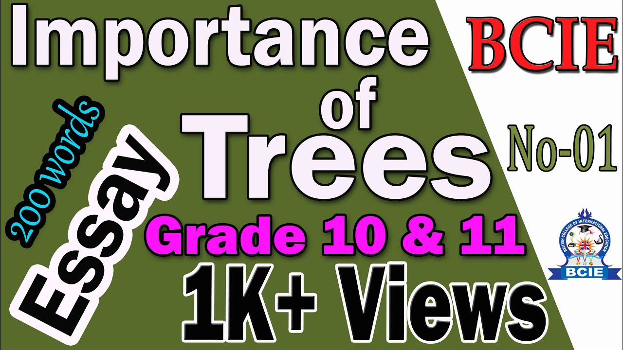 Importance of Trees | Essay in English | Speech in English | Topic - 01 ...