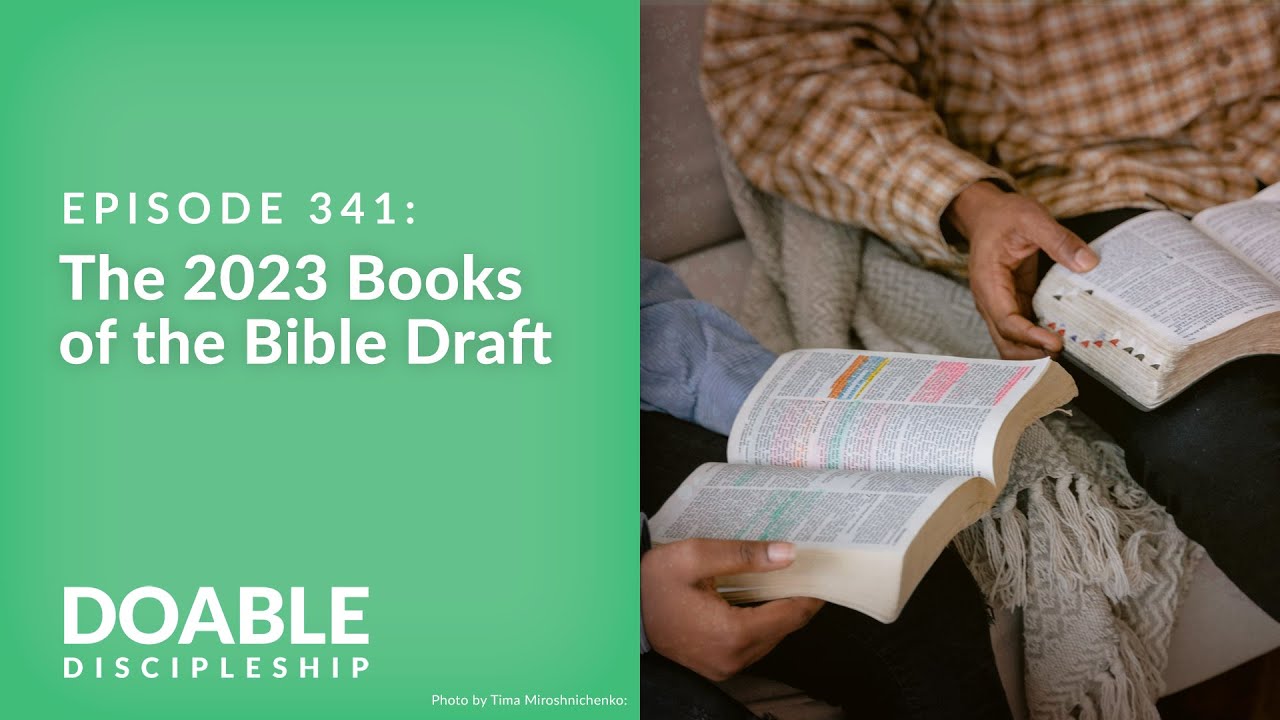 Episode 341: The 2023 Books of the Bible Draft - YouTube