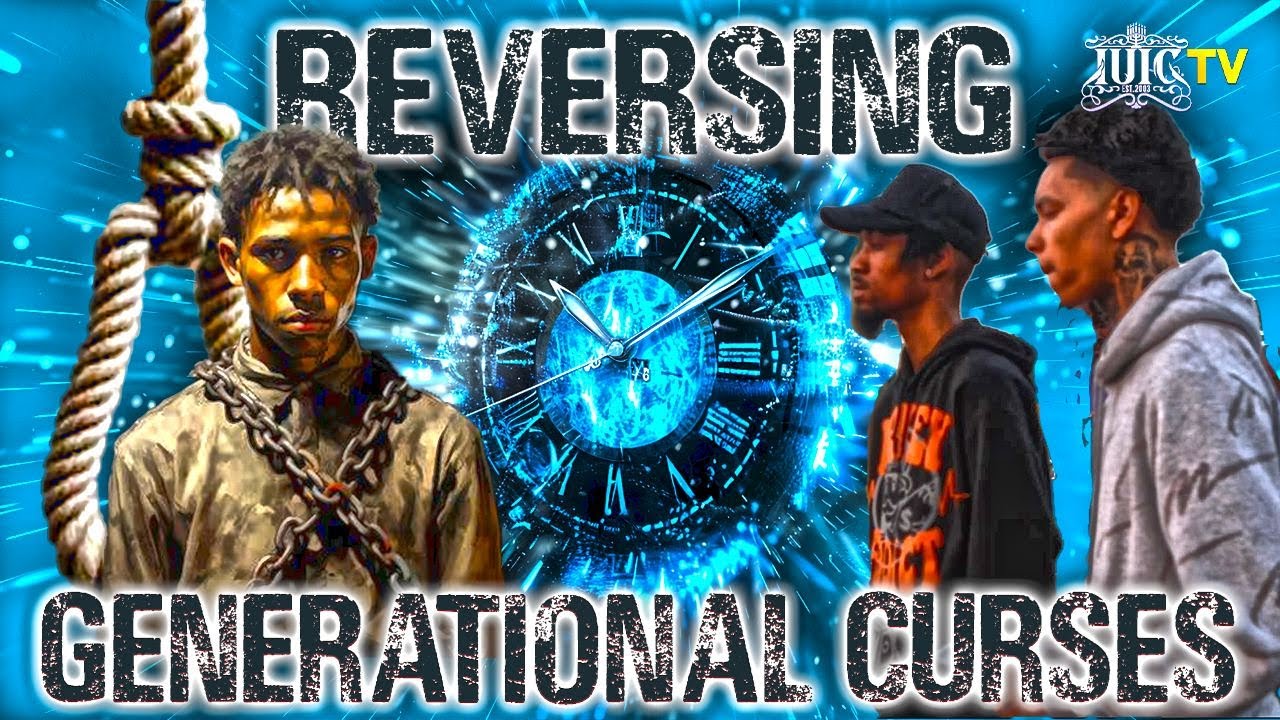 Reversing Generational Curses! - YouTube