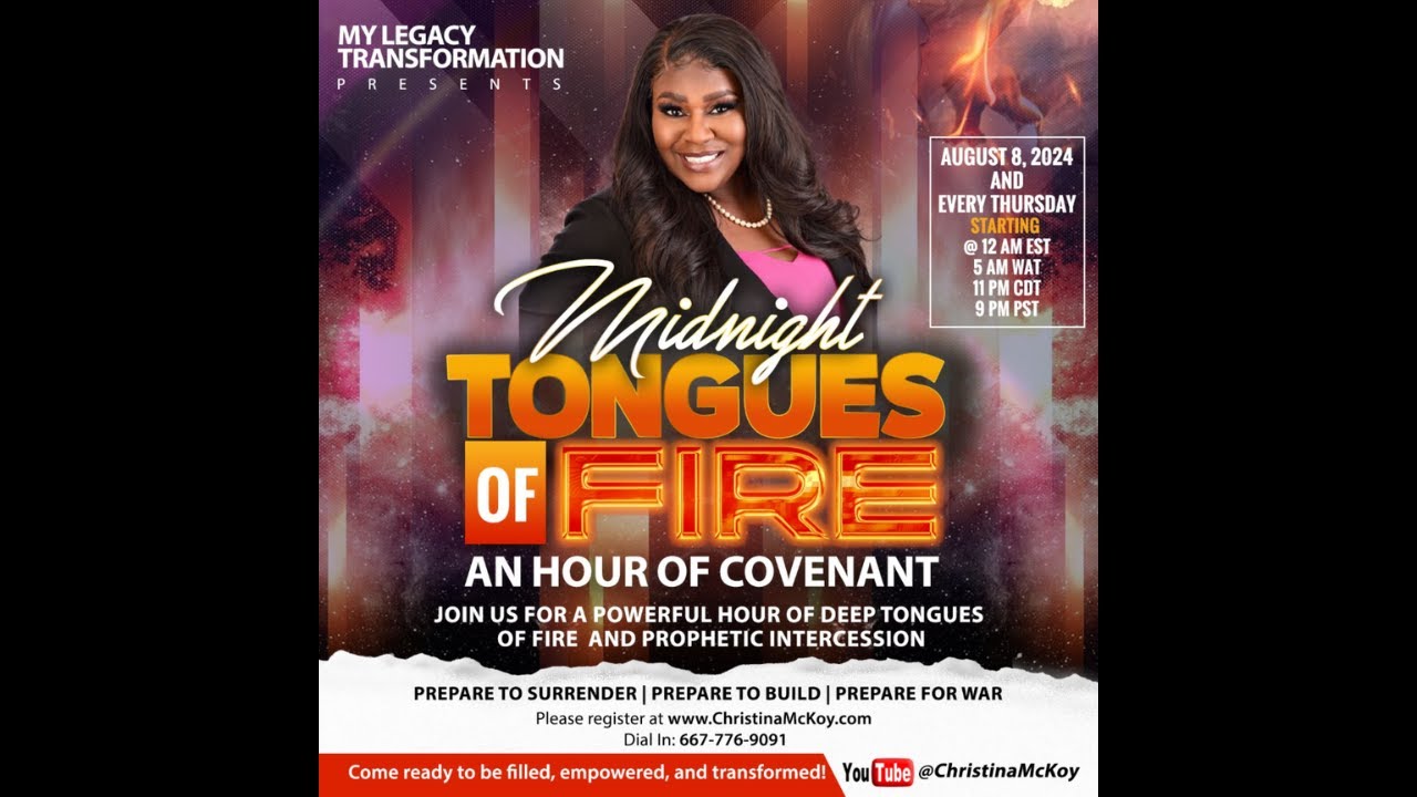 MIDNIGHT TONGUES OF FIRE: AN HOUR OF COVENANT: A NIGHT OF PROPHETIC ...