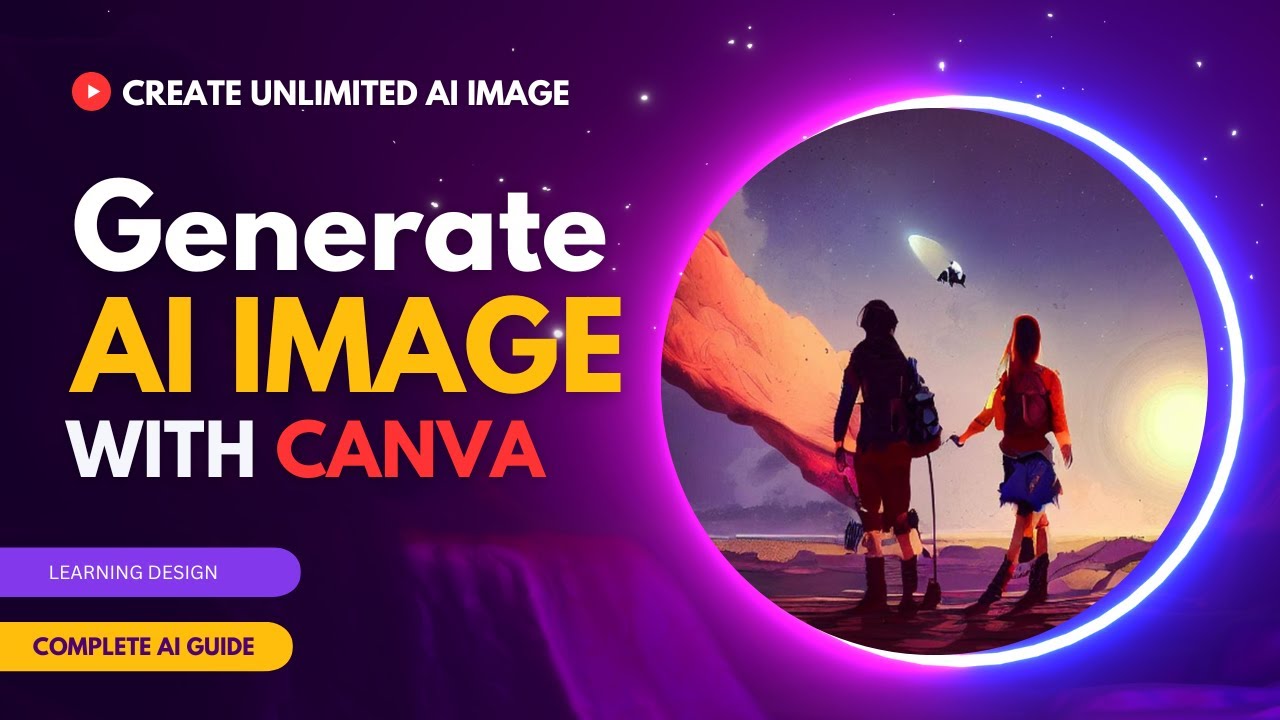 Design Like a Pro | Canva's AI Image Creation Features Explained - YouTube