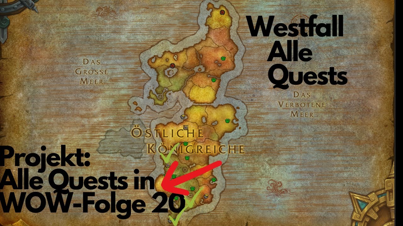 Westfall alle Quests, Projekt: Alle Quests in WOW - YouTube
