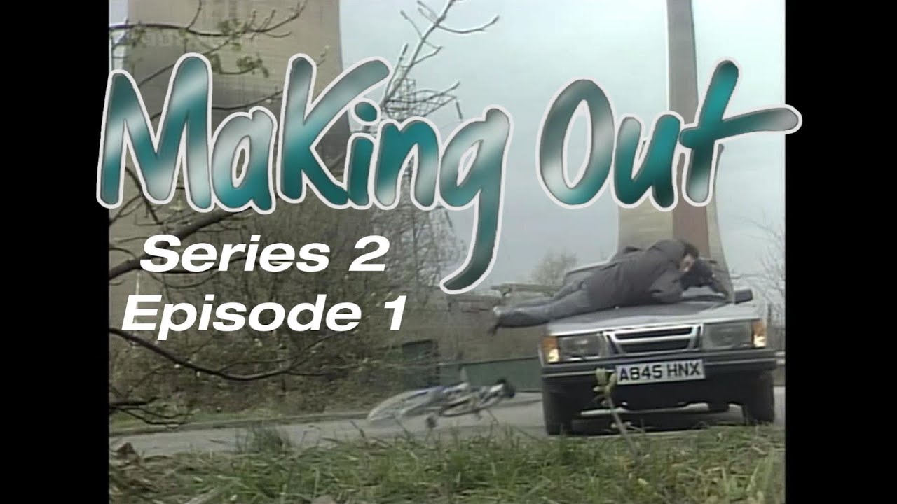 Making Out TV Drama SERIES 2 EPISODE 1 broadcast 6th March 1990 - YouTube