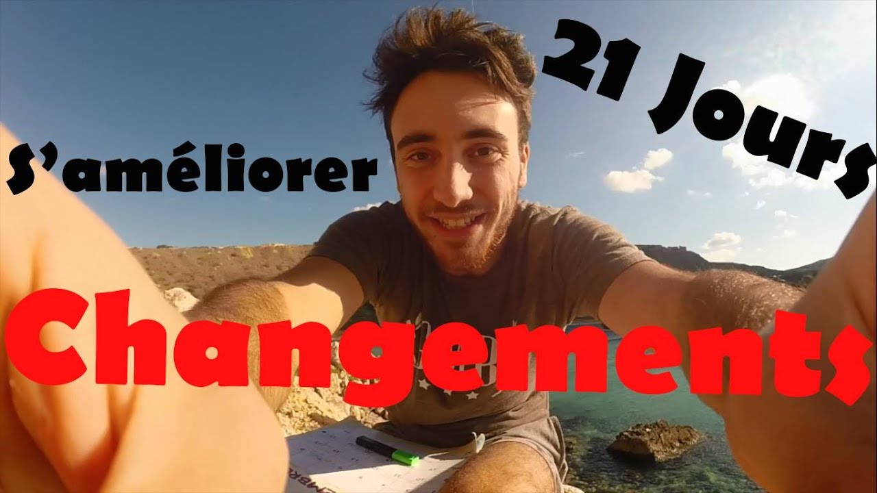 [Habitude] Comment créer un changement efficace et durable en 21 jours ...