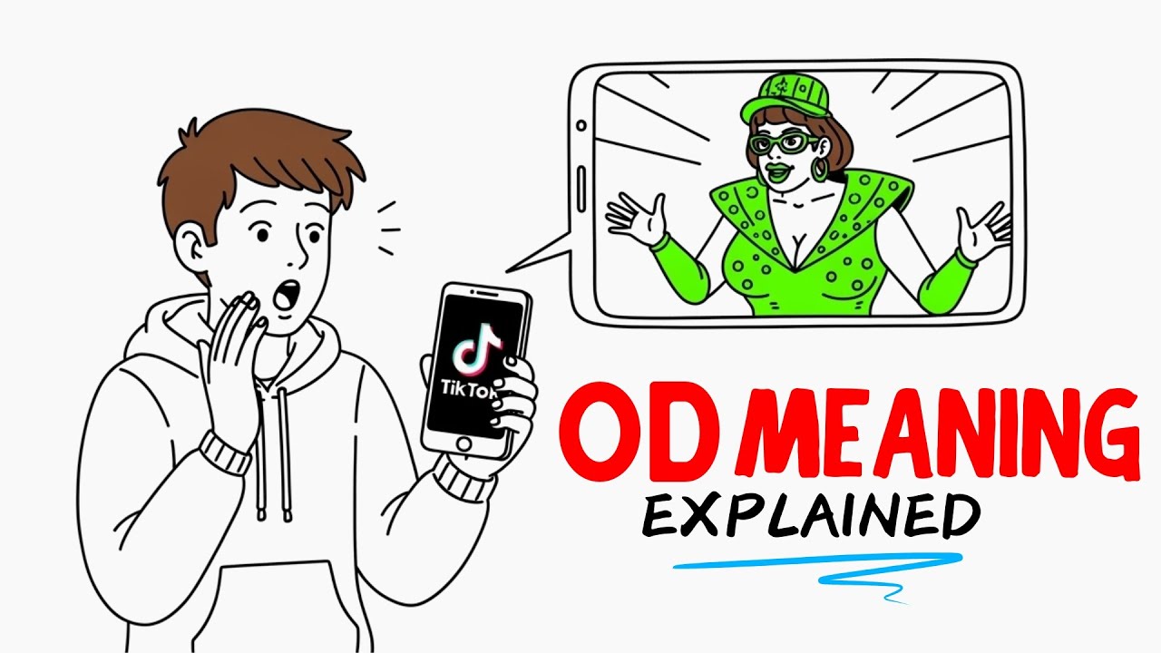 What Does OD Mean in Slang? Quick Explained | OD Meaning in Texting ...