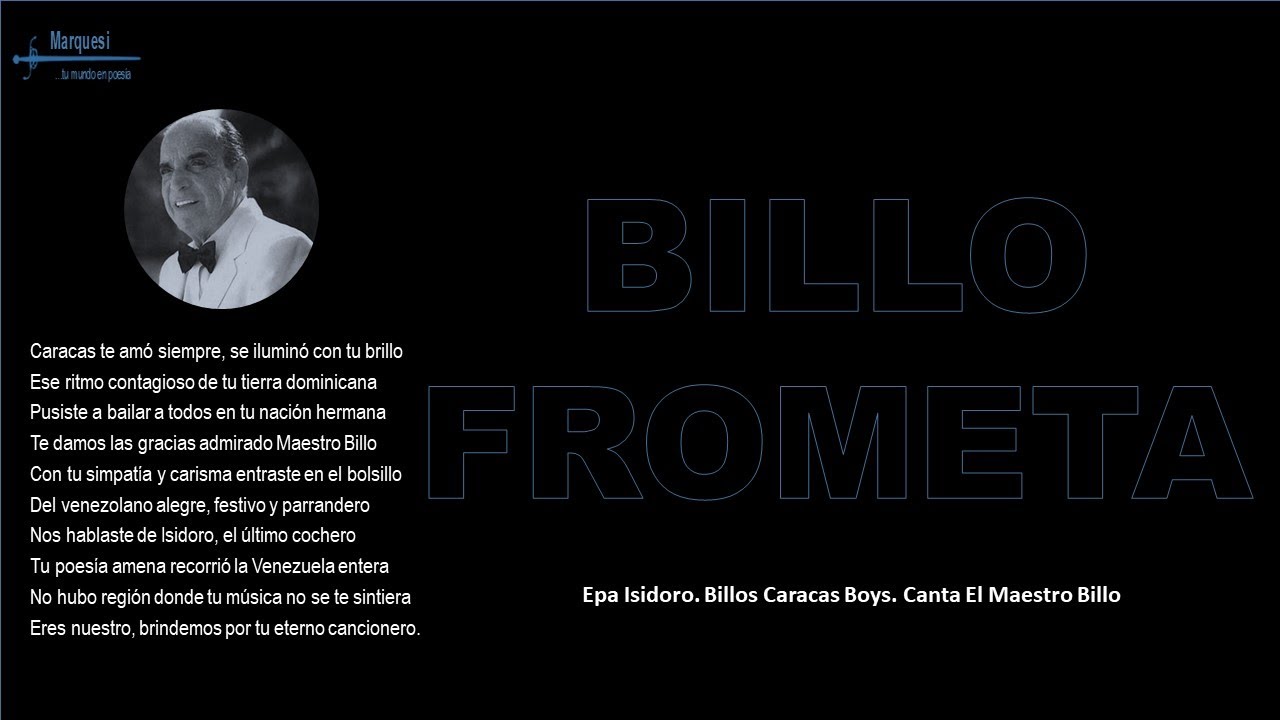 Billo Frometa por Marquesi - YouTube