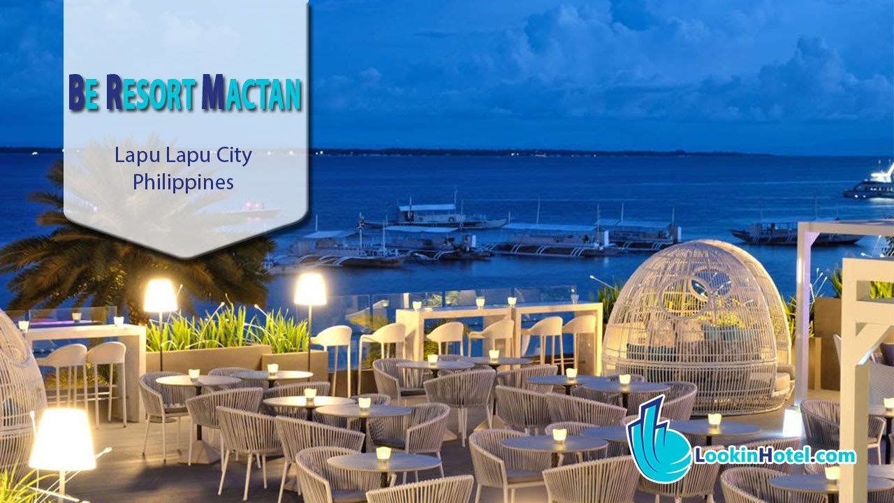 Be Resort Mactan, a beachfront hotel in Lapu Lapu City, Philippines ...