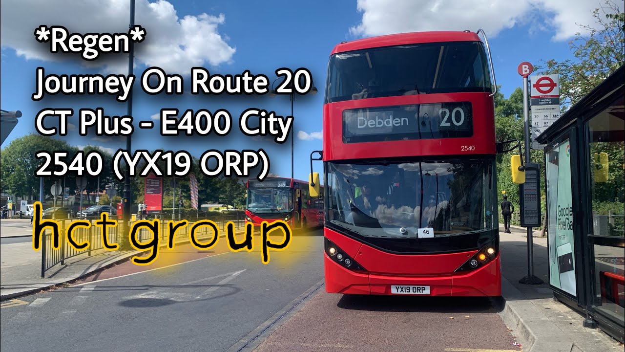*Regen* Journey On Route 20 | CT Plus | E400 City - 2540 (YX19 ORP ...