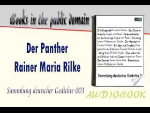 Der Panther Rainer Maria Rilke Audiobook - YouTube