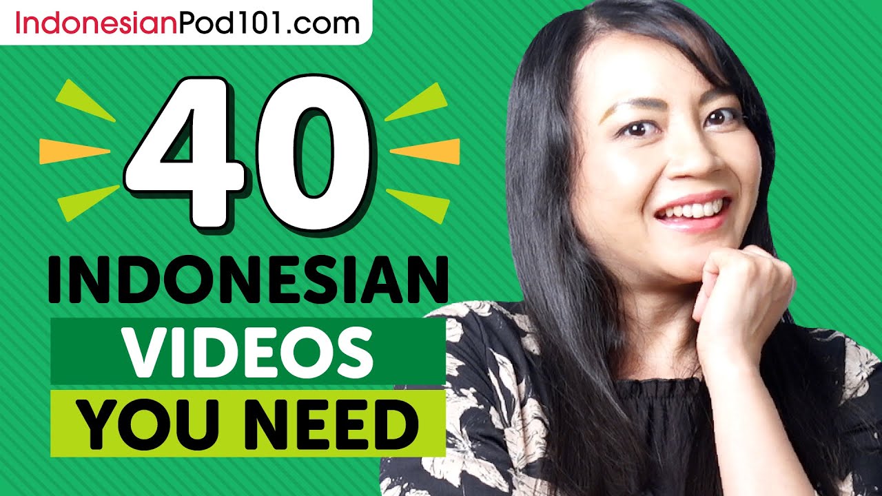 Learn Indonesian: 40 Beginner Indonesian Videos You Must Watch - YouTube