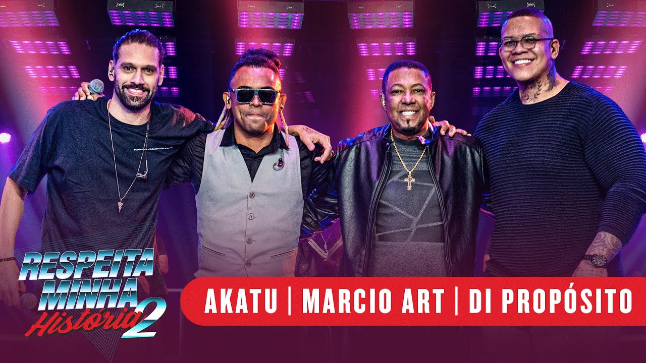 Respeita Minha História 2 - Di Propósito, Akatu, Marcio Art - Como ...
