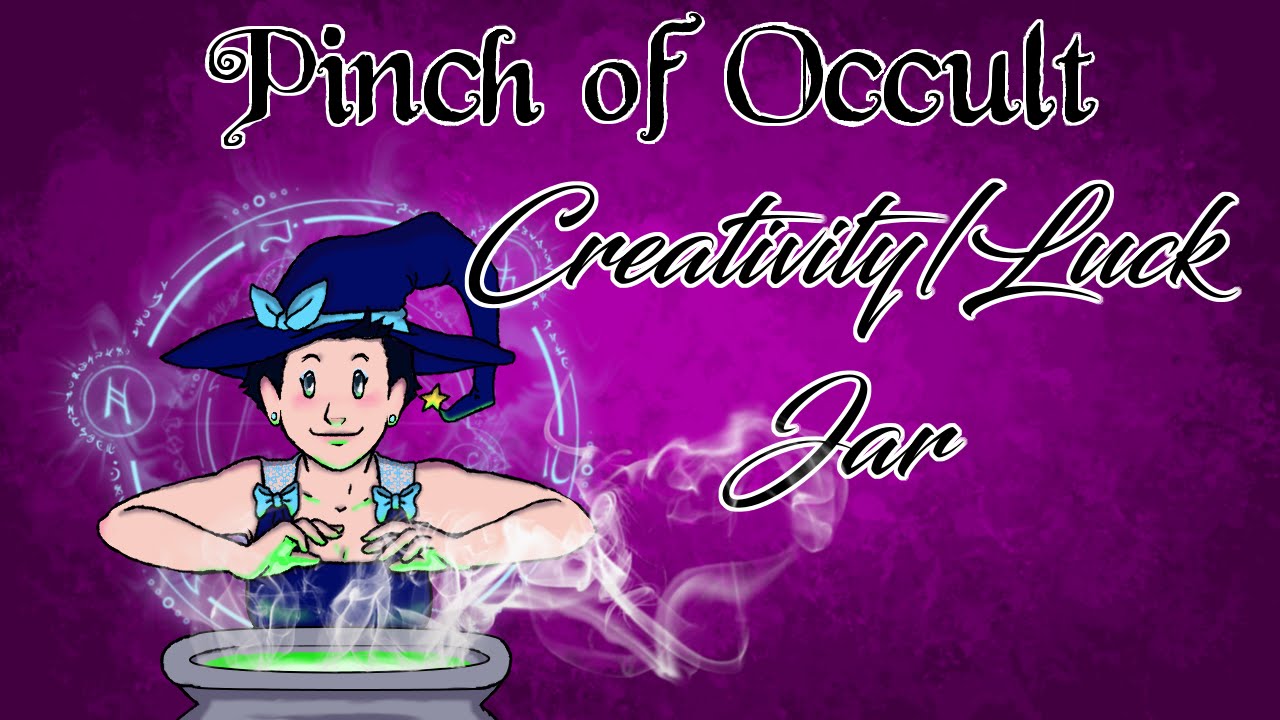Pinch of Occult- "Creativity/Luck Jar" - YouTube