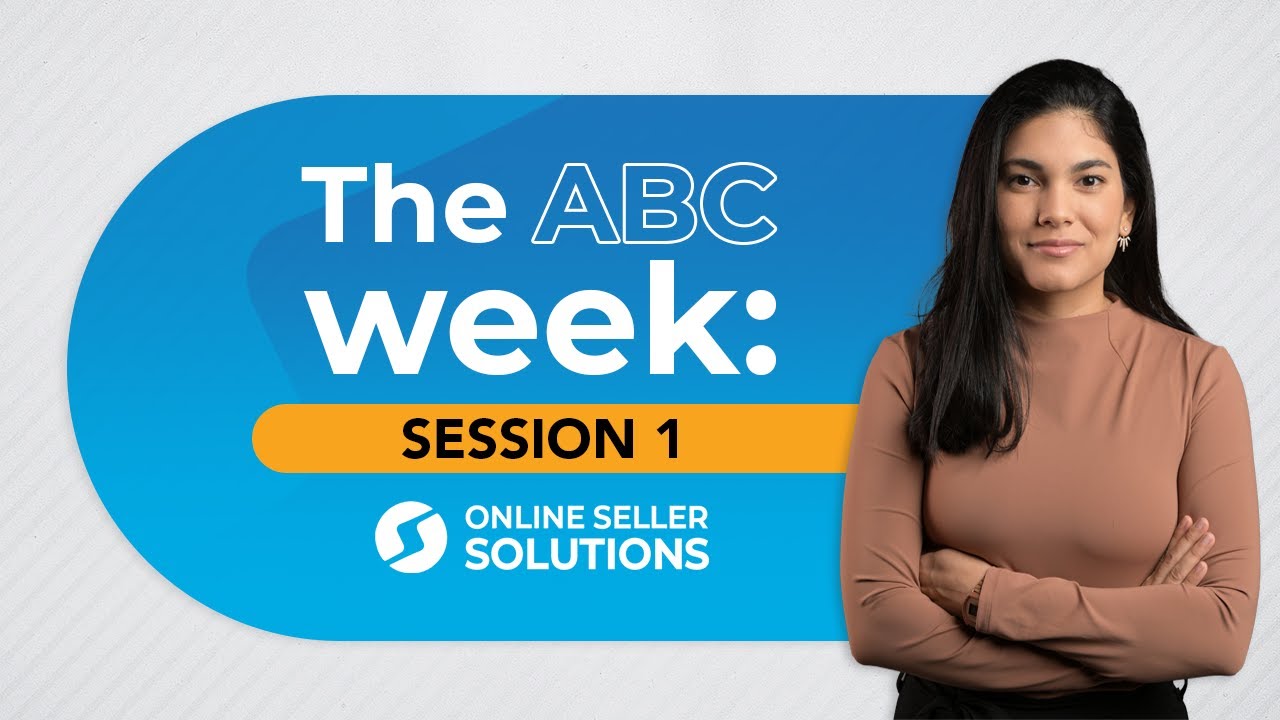 Session 1 - Tools that every brand should be using to GROW on Amazon - ABC week - YouTube