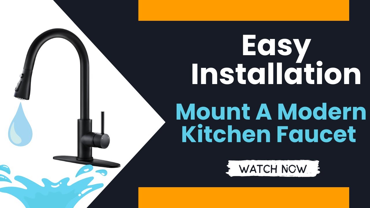 Easy Installation! Mount a Modern Kitchen Faucet | - YouTube
