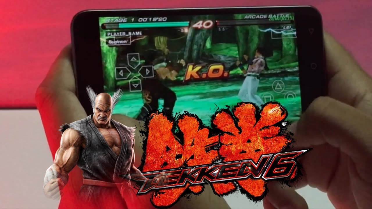 How To Install Tekken 6 On Any Android Device - YouTube