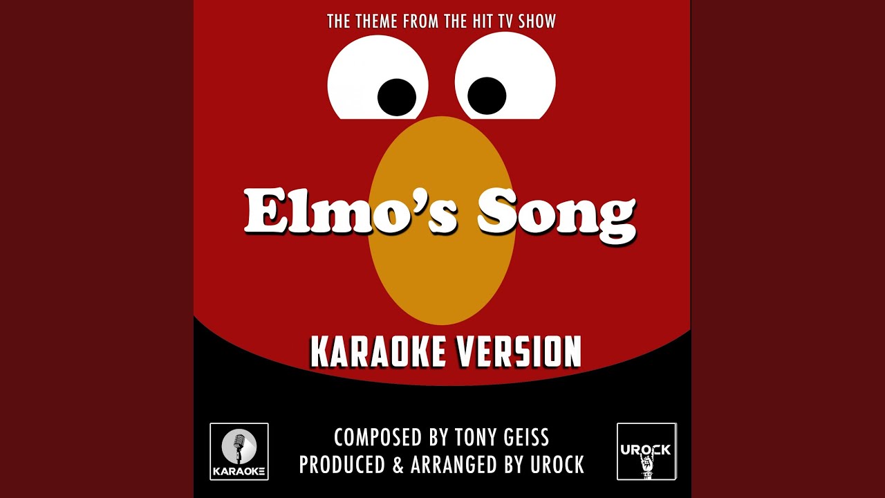 Elmo's Song (From "Elmo's Song") - YouTube