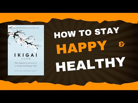 Japanese way of living happy and healthy life | Ikigai book review ...