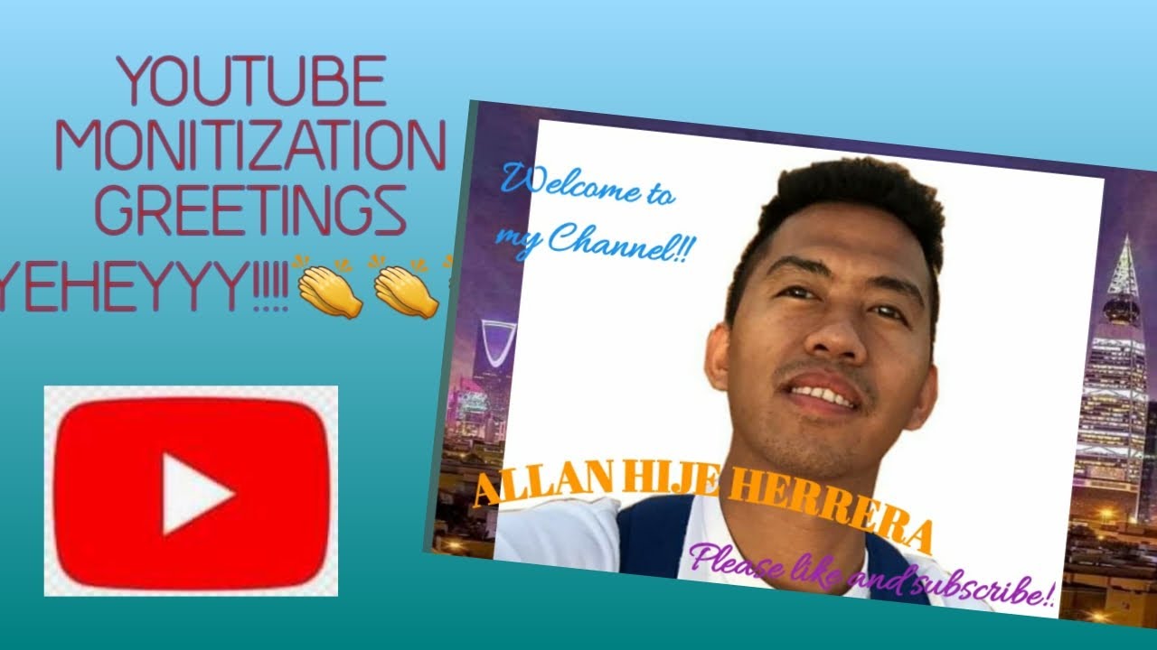 Youtube Monitization Greetings Yeheyyy!!! - YouTube