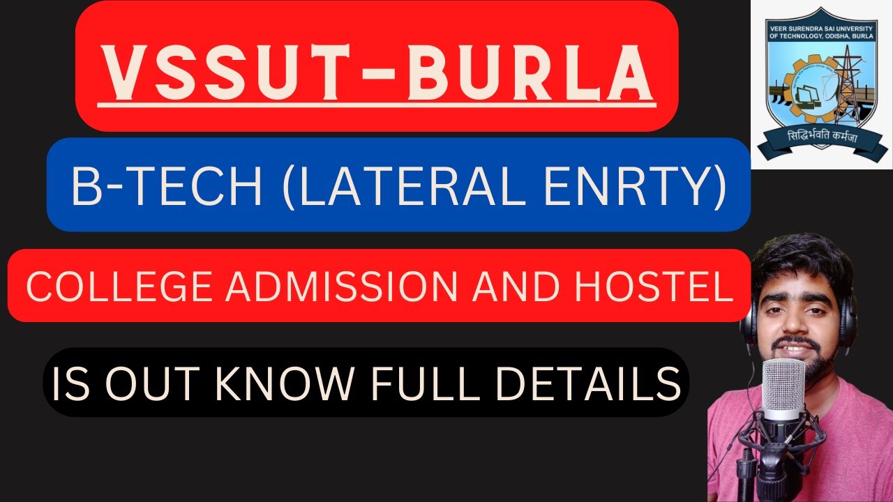 VSSUT-BURLA || Lateral Entry Student College Admission and Reporting ...