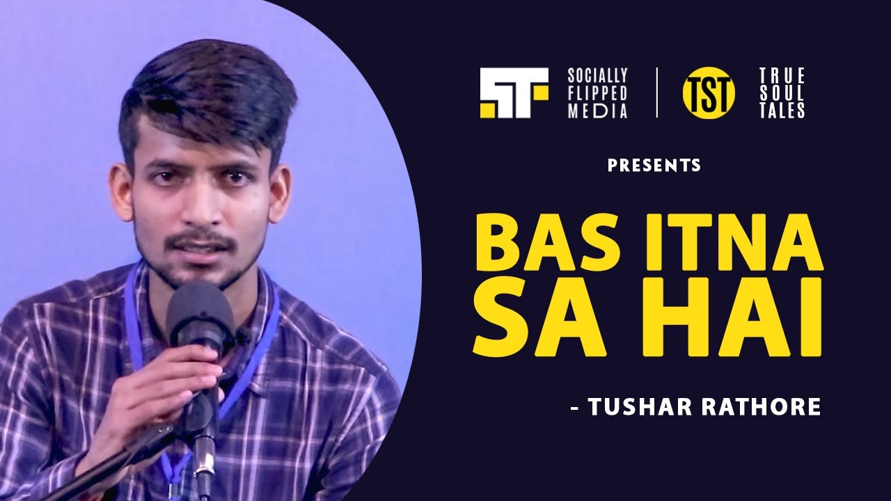 Bas Itna Sa Hai By Tushar Rathore | Hindi Poetry | Urdu Poetry | True ...