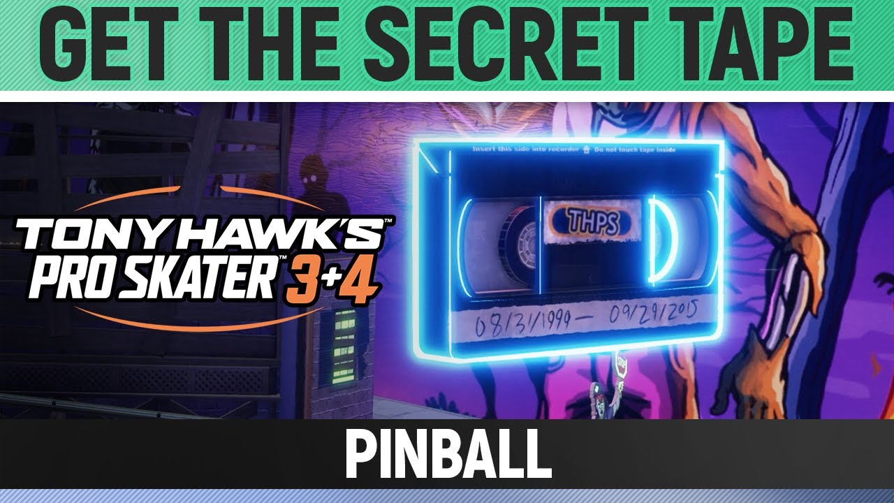 Tony Hawk's Pro Skater 3+4 - Pinball - Get the Secret Tape - YouTube