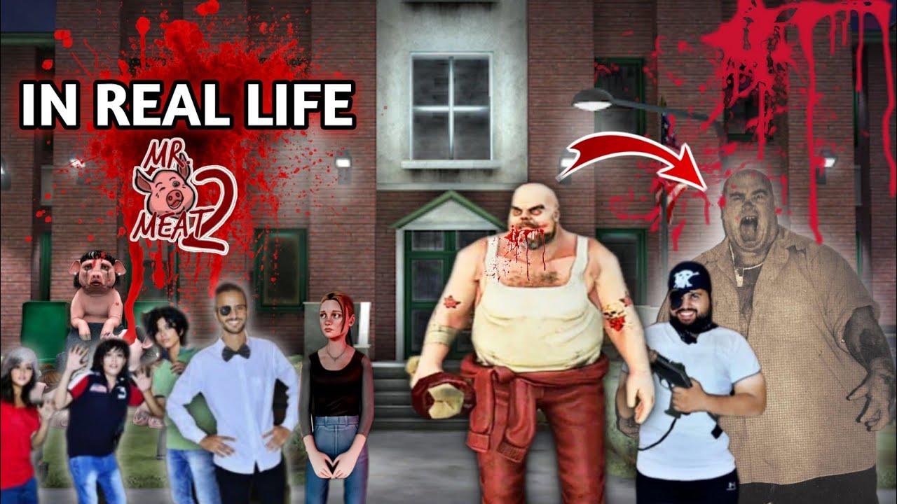 Mr Meat 2 : In Real Life Horror Game - YouTube