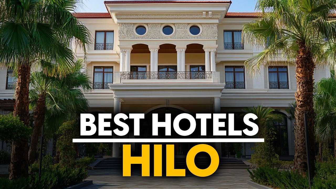 Best Hotels In Hilo, Usa - Top 5 Picks For Any Budget - YouTube