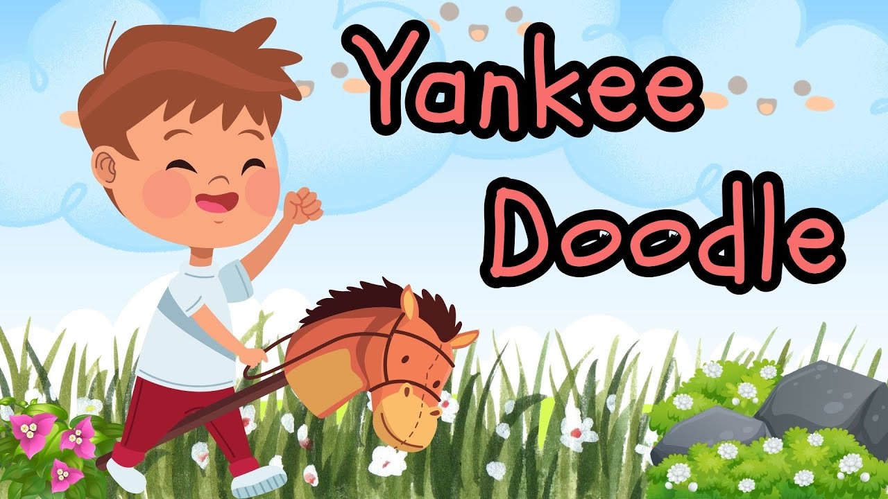 Yankee Doodle | Kids Songs | Nursery Rhymes and Songs for Kids | Yankee ...