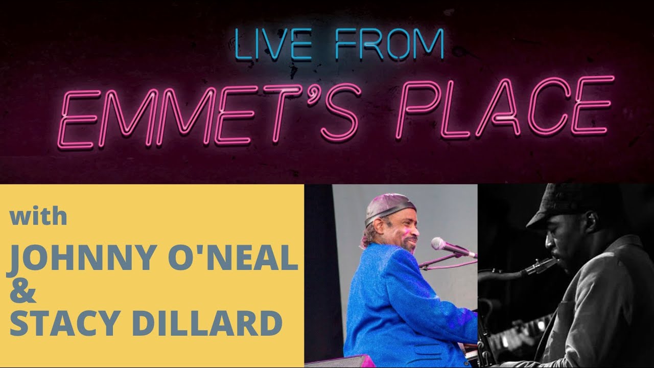 Live From Emmet's Place Vol. 25 ft. Johnny O'Neal and Stacy Dillard ...