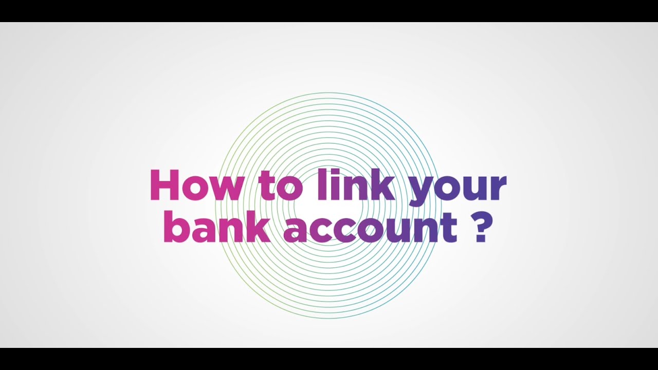 How to link your bank account - YouTube