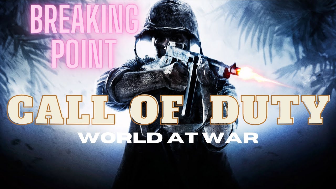 Call of Duty World at War Breaking Point Campaign Mission Gameplay ...