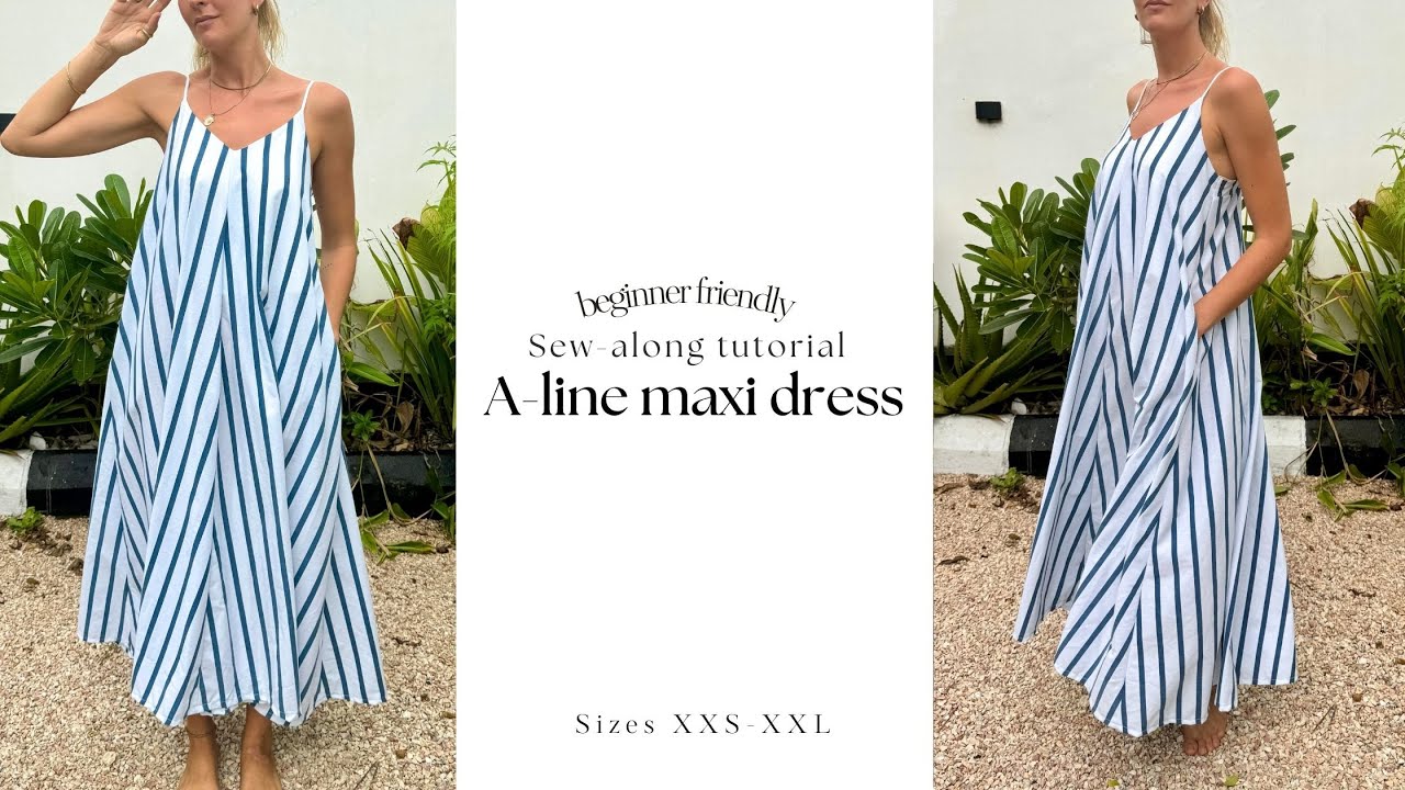 A-line floaty maxi dress sewing pattern | Beginner friendly sew-along ...