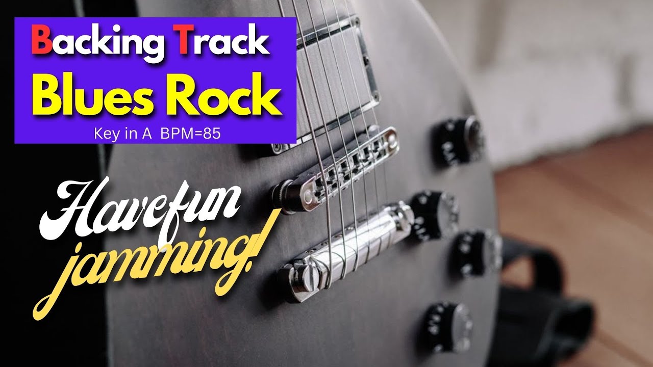 【Backing tracks for practicing improvised solos】Blues Rock Guitar ...