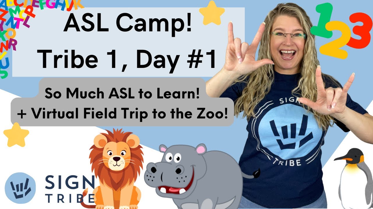 ASL Camp Tribe 1, Day #1 | Sign Tribe Academy | Dr. Luanne Sailors ...