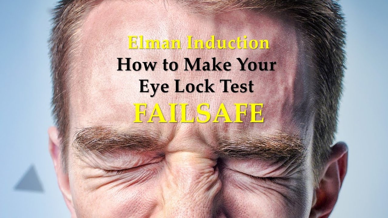 How to Make the Elman Eyelock Test Fail Safe - YouTube