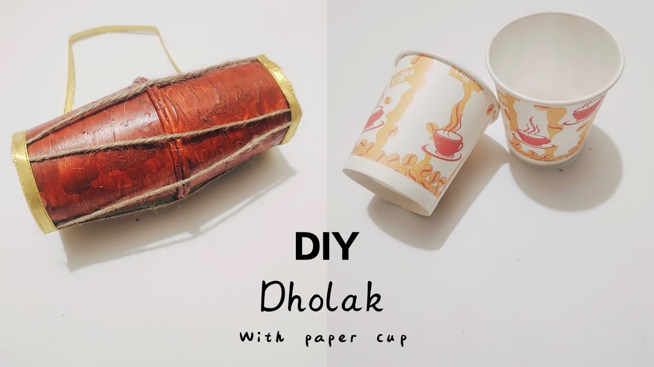 DIY musical instrument | Paper cup dholak musical instrument | Origami ...