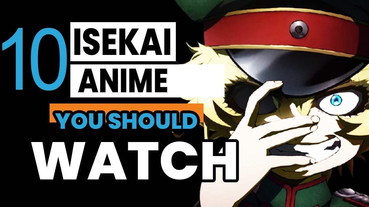Isekai Anime You Are Missing Right NOW! - YouTube
