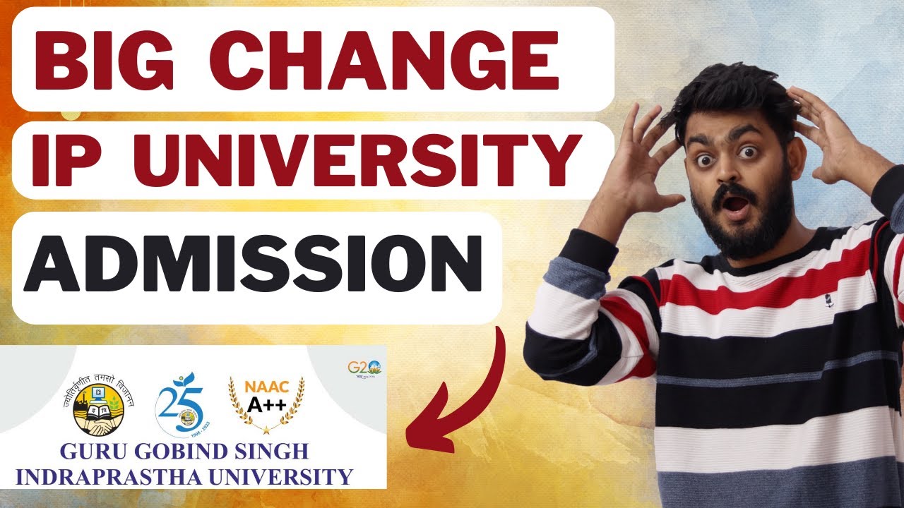 IPU NEW ADMISSION procedure - IPU CET introduced again - ab CUET ka kya ...