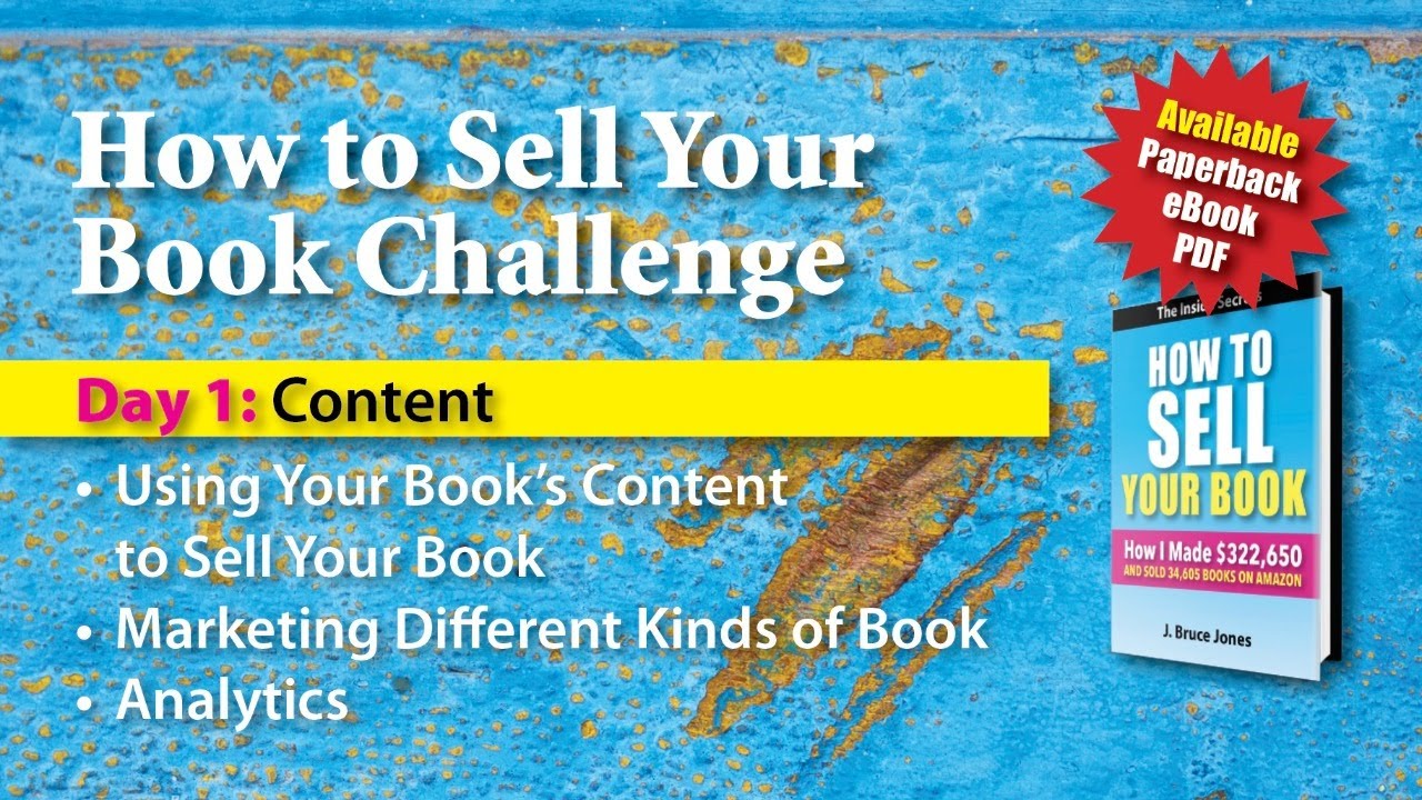 Day 1, How to Sell Your Book Challenge - YouTube
